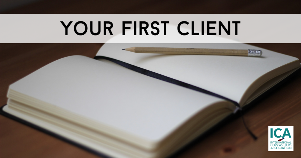 The Ultimate Guide to Attracting Your First Client as a Freelancing ...